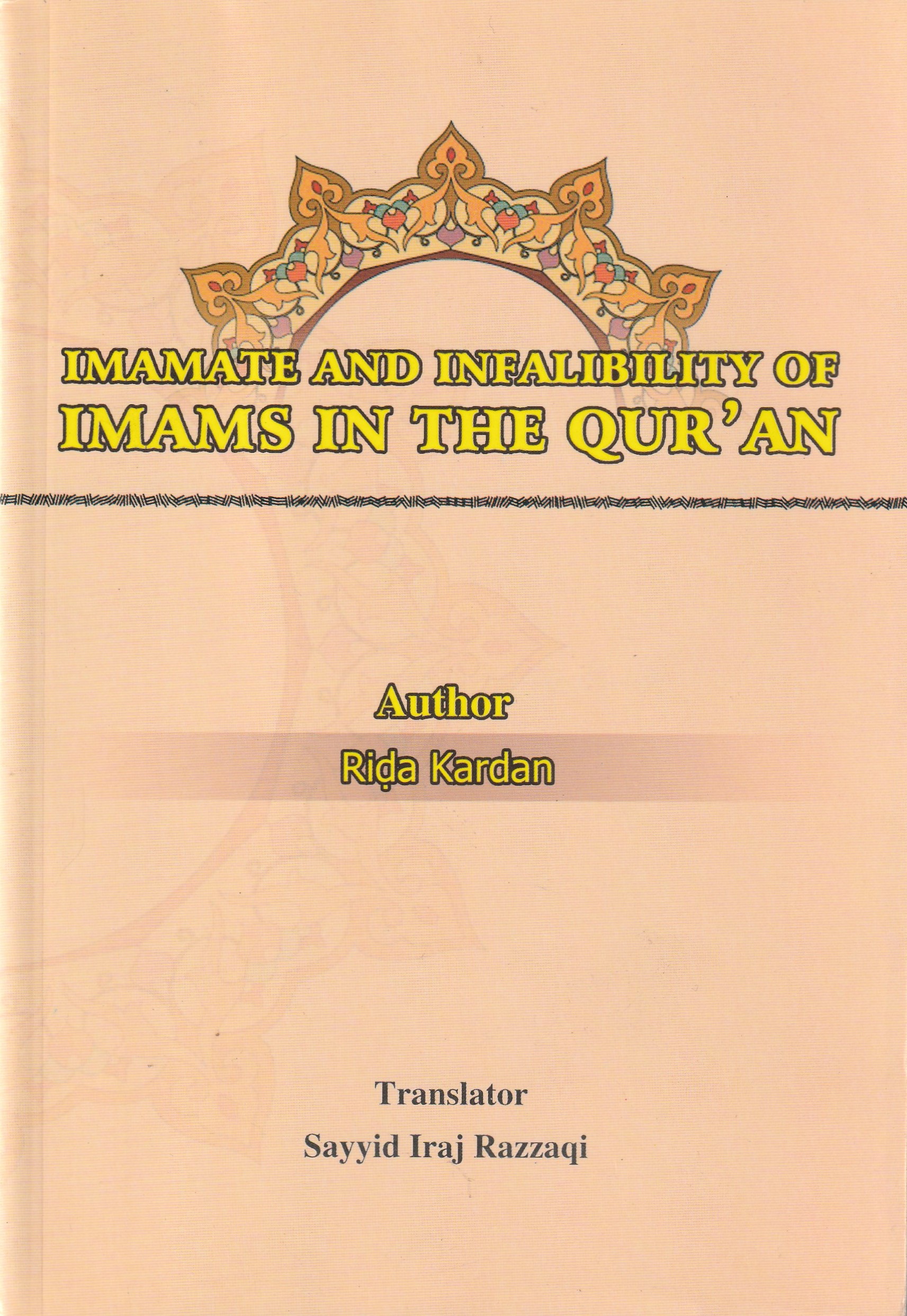 IMAMAT AND INFALIBILITY OF IMAMS IN THE QURAN - Shia books